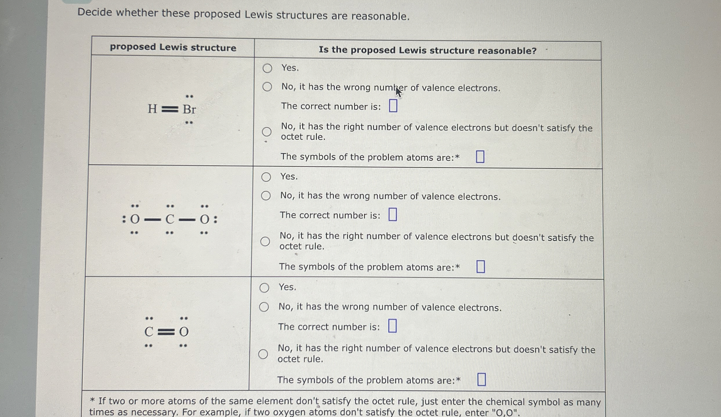 Solved Decide whether these proposed Lewis structures are | Chegg.com