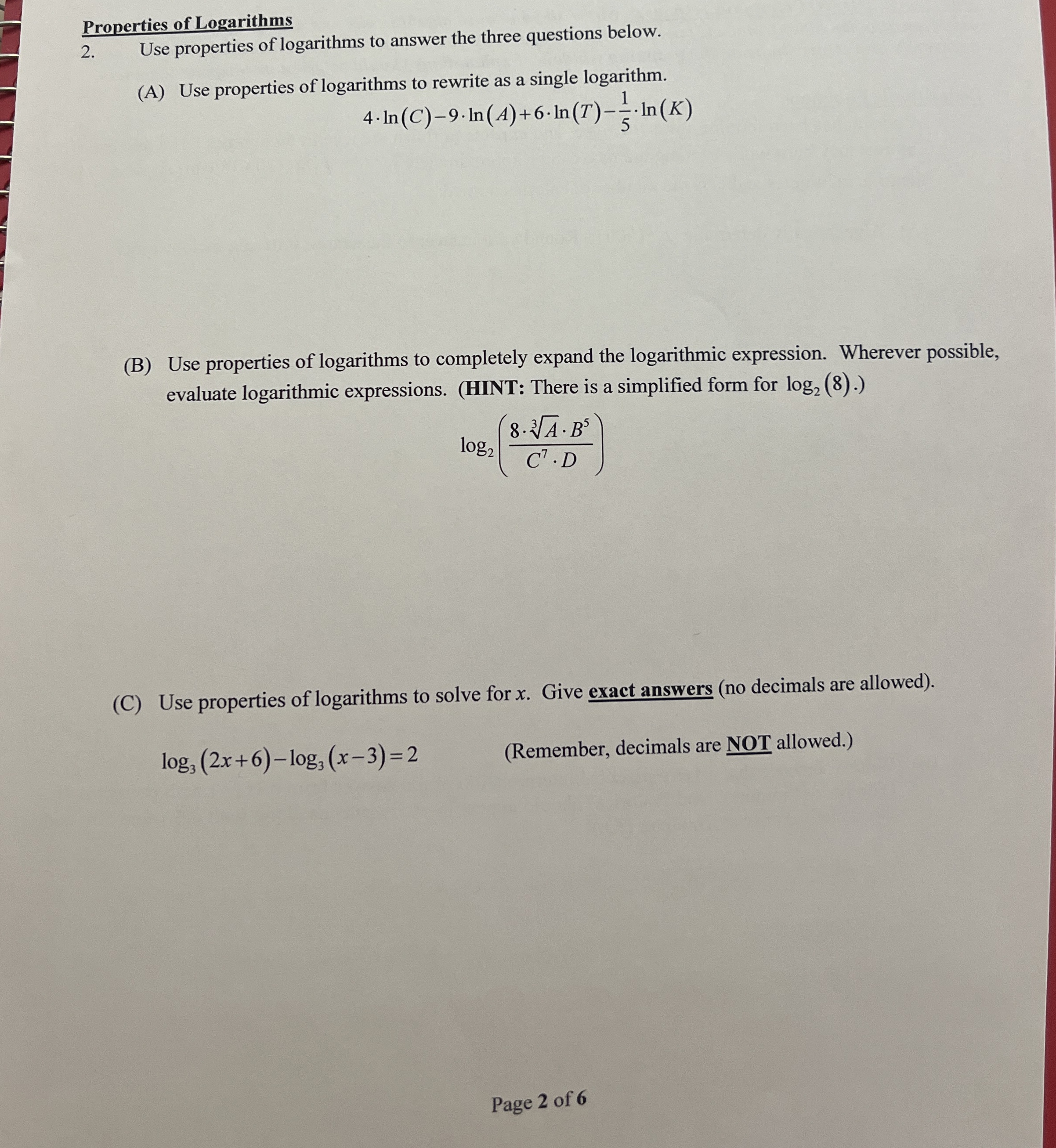 Solved Properties of Logarithms2. ﻿Use properties of | Chegg.com