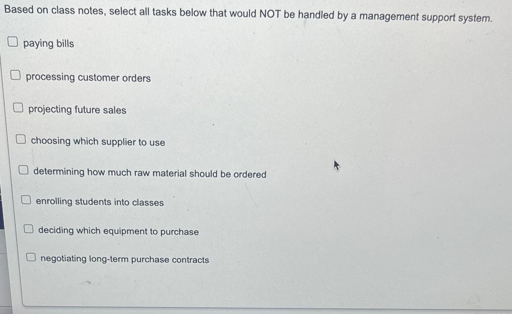 Solved Based on class notes, select all tasks below that | Chegg.com