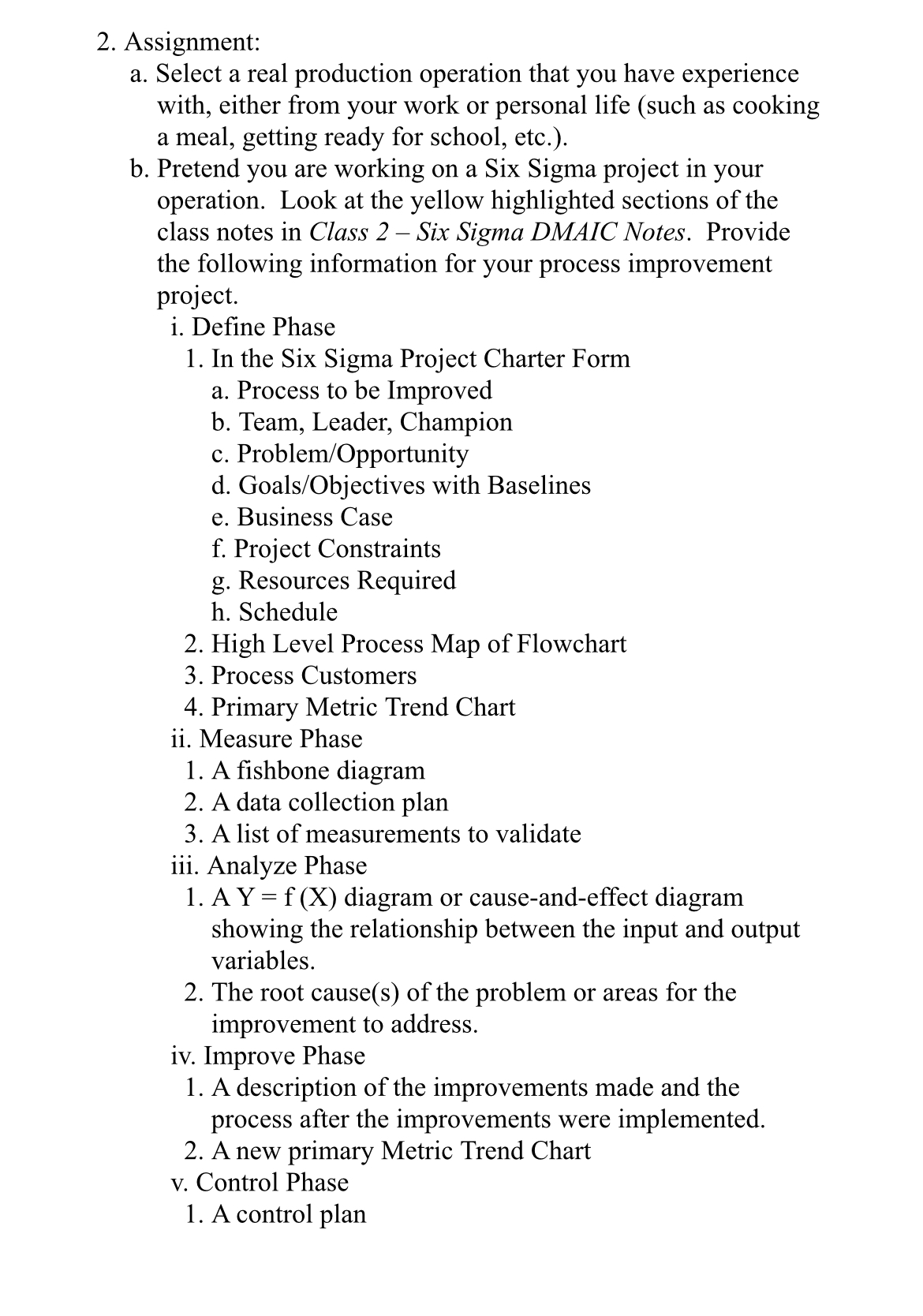 Solved Assignment:a. ﻿Select a real production operation | Chegg.com