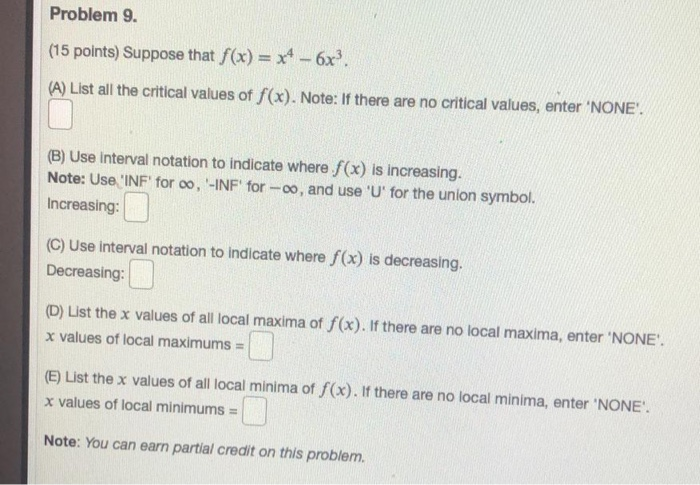 Solved Problem 9. (15 points) Suppose that f(x) = x4 - 6x? | Chegg.com