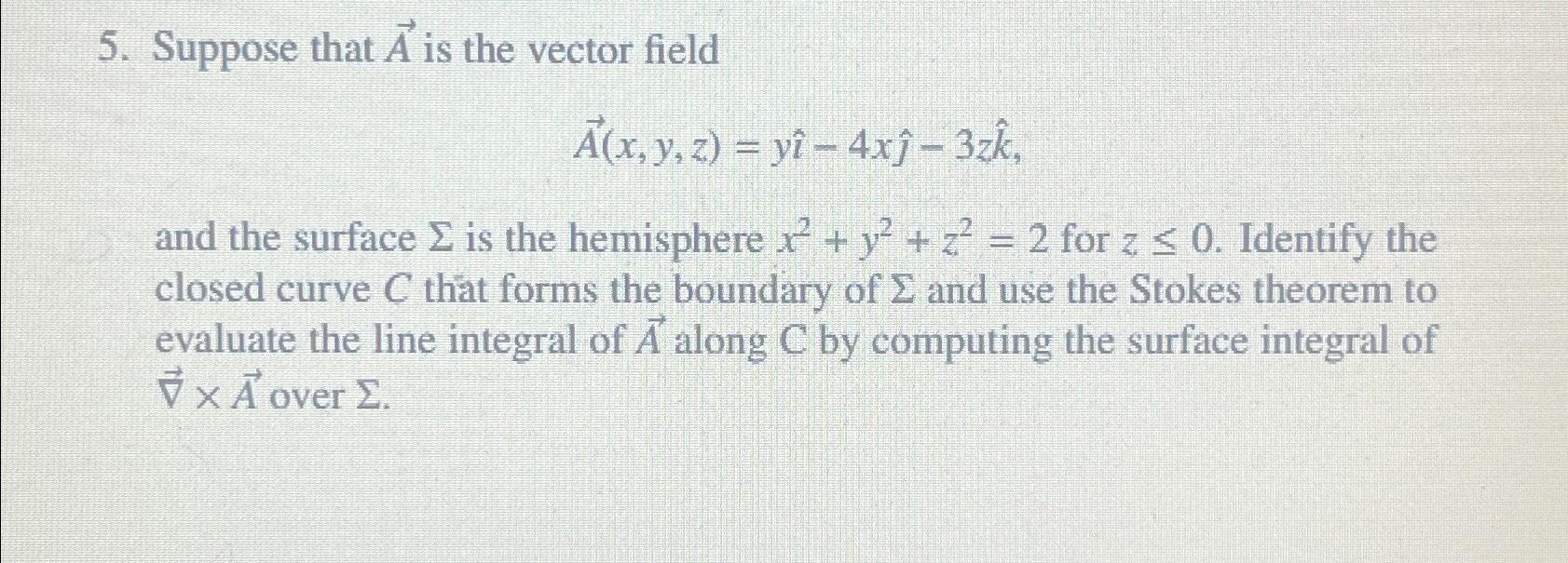 Solved Suppose that vec(A) ﻿is the vector | Chegg.com