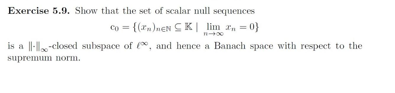 Solved Exercise 5.9. Show that the set of scalar null | Chegg.com