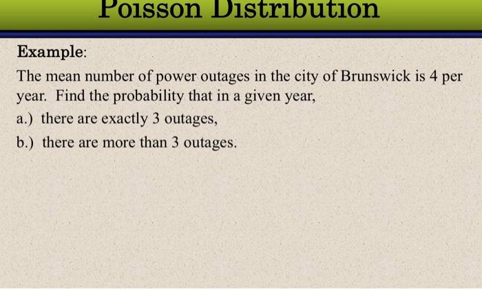 Solved Poisson Distribution Example: The mean number of | Chegg.com