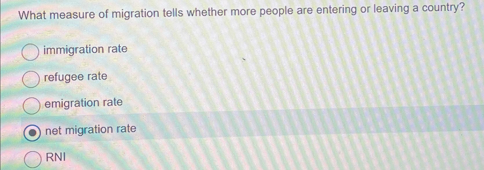 Solved What measure of migration tells whether more people | Chegg.com