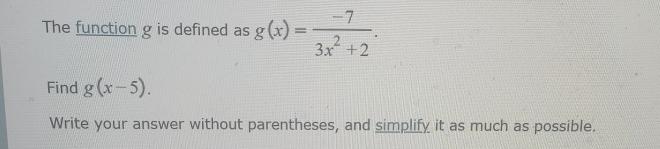 Solved The function g ﻿is defined as g(x)=-73x2+2.Find | Chegg.com