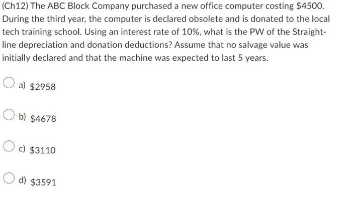 Solved (Ch12) The ABC Block Company purchased a new office | Chegg.com
