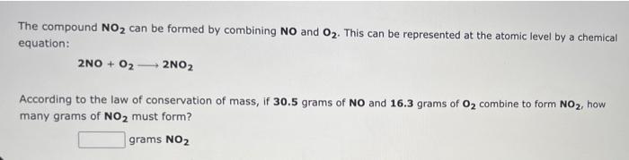 Solved The compound NO2 can be formed by combining NO and | Chegg.com