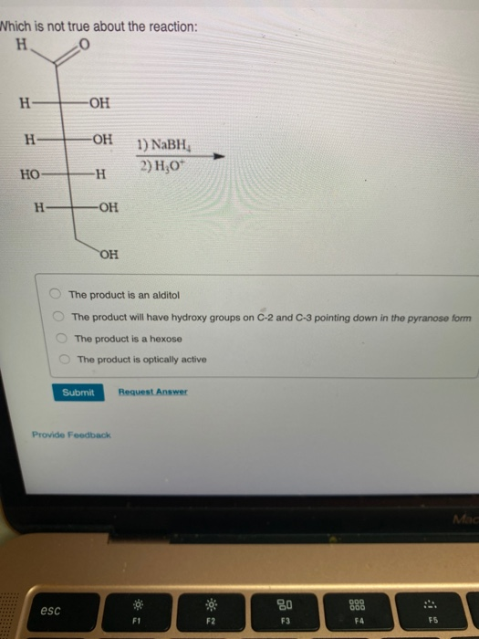 Solved Which is not true about the reaction: H H -ОН H -ОН | Chegg.com