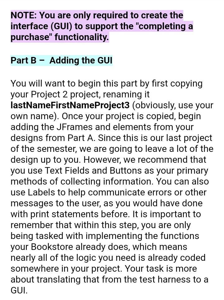 Solved Part A - Planning your JFrame Forms In a notebook, | Chegg.com