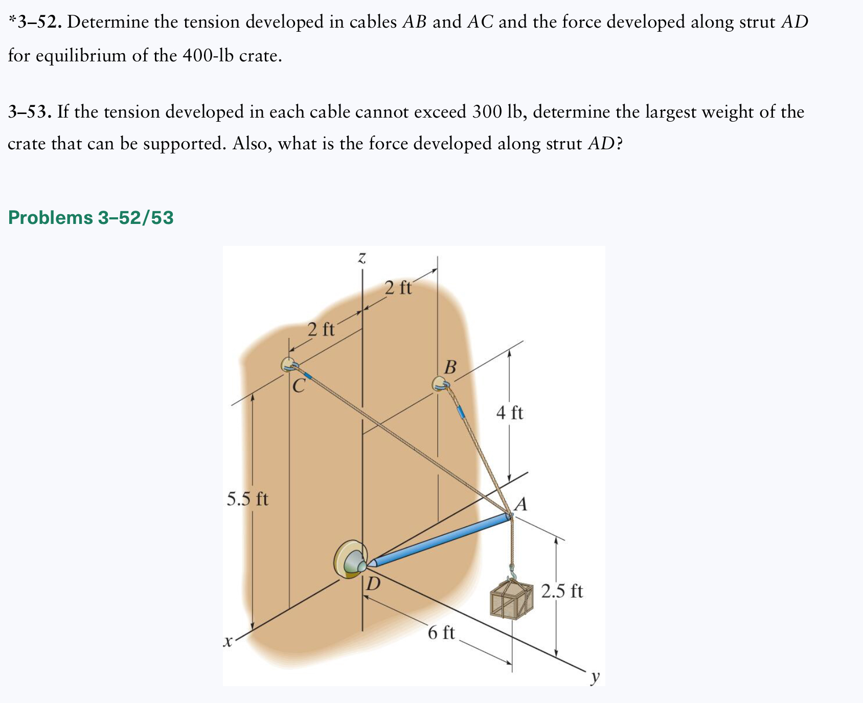 Solved *3-52. Determine the tension developed in cables AB | Chegg.com Solved *3-52. Determine the tension developed in cables AB | Chegg.com