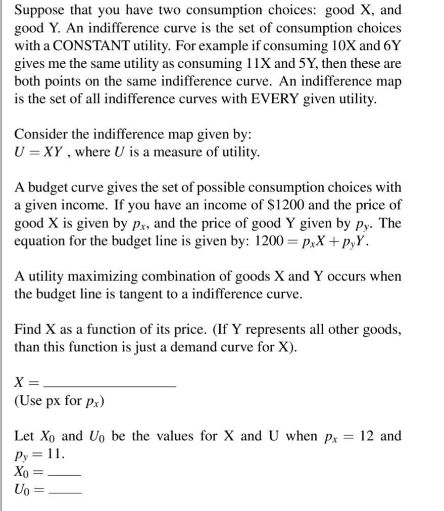 Solved Suppose that you have two consumption choices: good | Chegg.com
