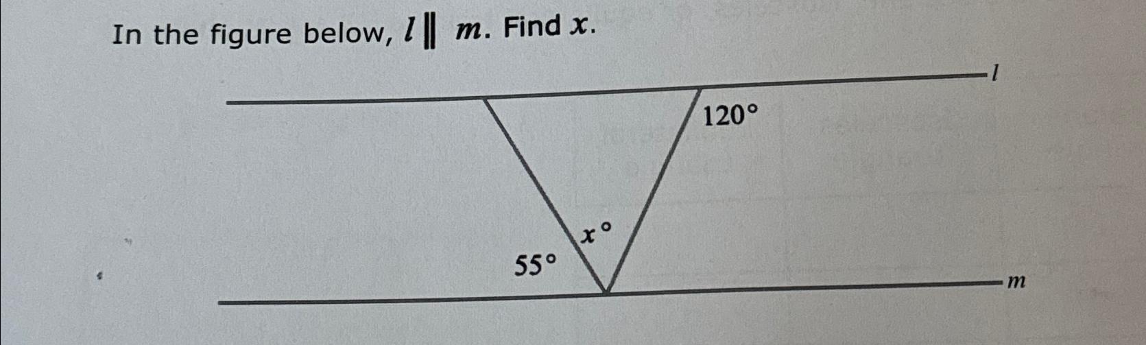 Solved In the figure below, l||m. ﻿Find x. | Chegg.com