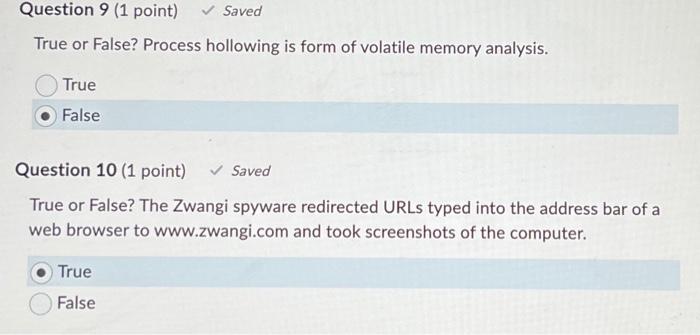 Solved True or False? Process hollowing is form of volatile | Chegg.com