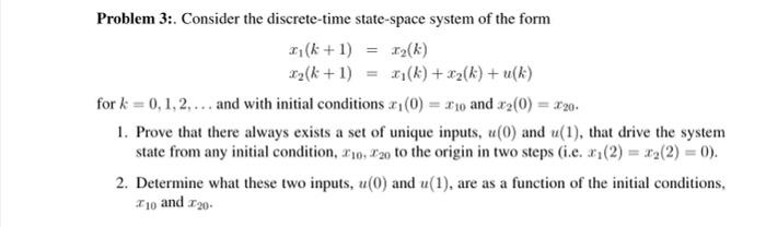 Solved Problem 3 Consider The Discrete Time State Space
