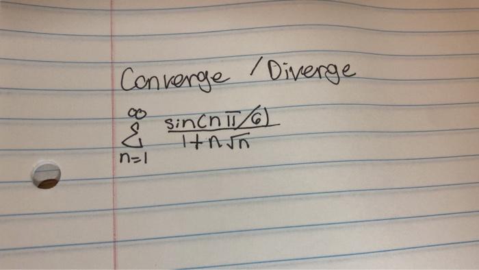 Solved ∑n=1∞1+nnsin(nπ/6) | Chegg.com