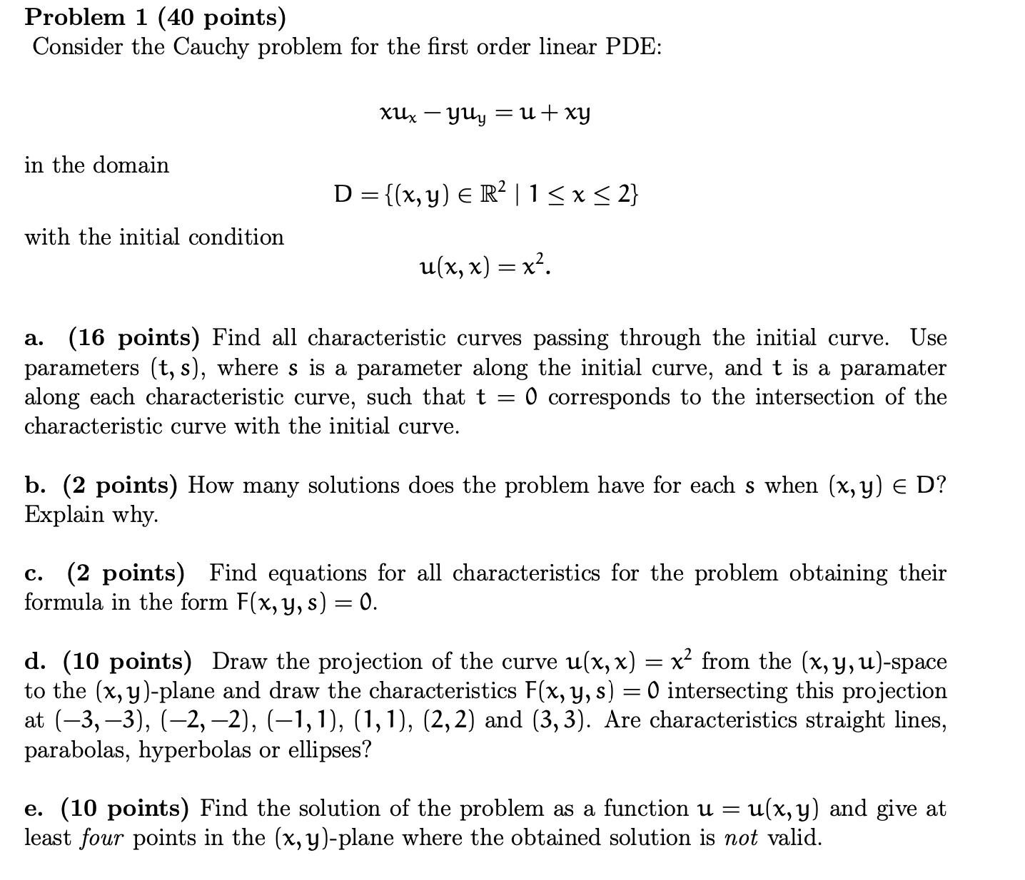 Solved Problem 1 (40 ﻿points)Consider the Cauchy problem for | Chegg.com