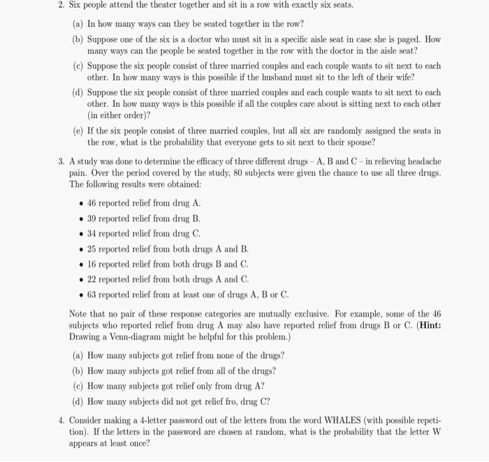 Solved 2. Six people attend the theater together and sit in | Chegg.com