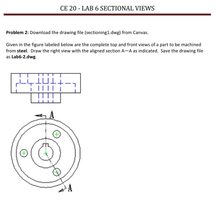 Solved CE 20 - LAB 6 SECTIONAL VIEWS Problem 2: Download the | Chegg.com