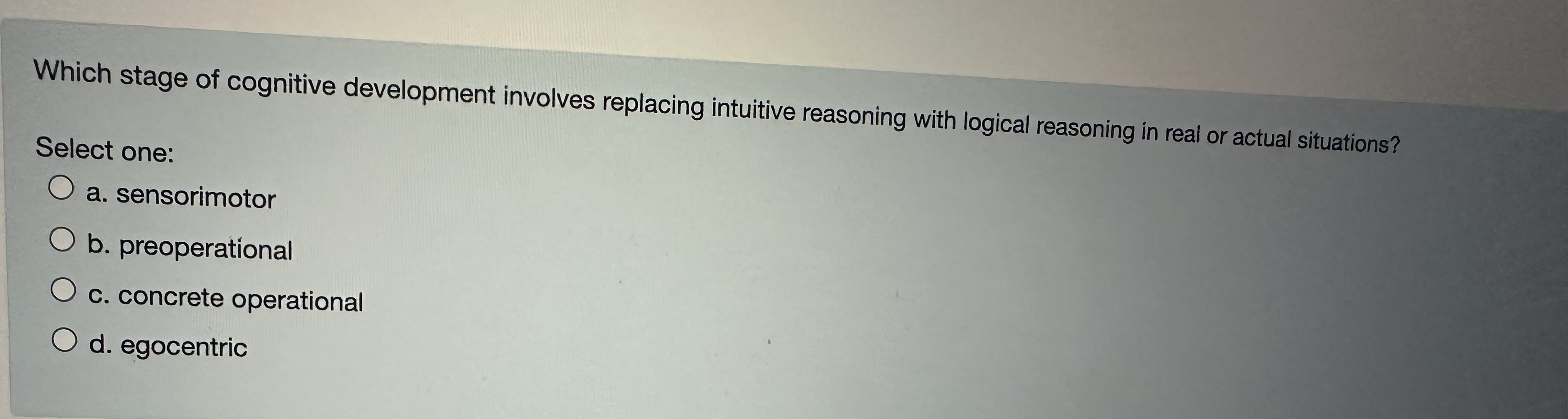 Solved Which stage of cognitive development involves | Chegg.com