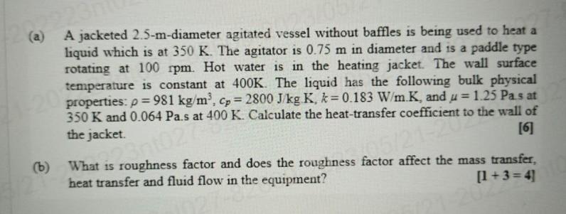 Solved (a) A jacketed 2.5-m-diameter agitated vessel without | Chegg.com