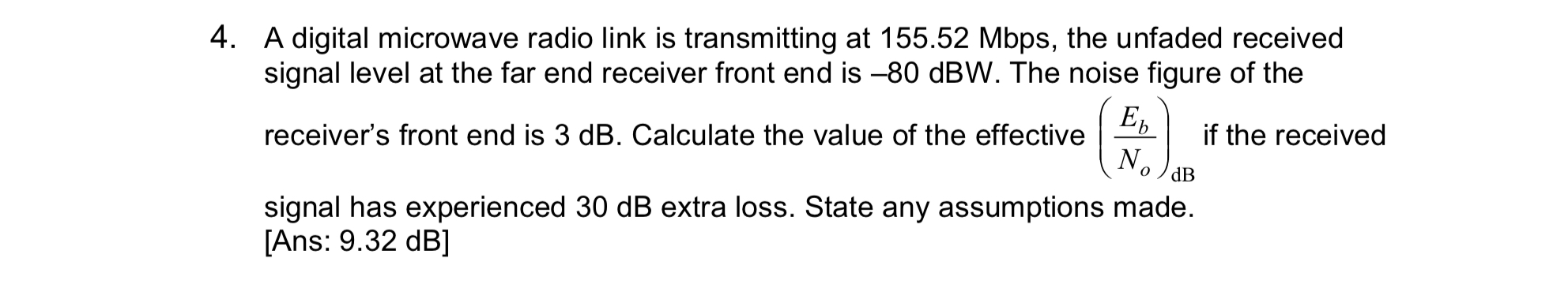 Solved A digital microwave radio link is transmitting at | Chegg.com