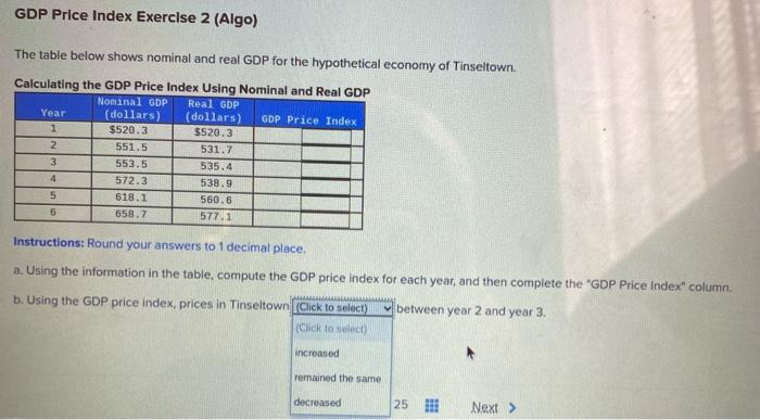 Solved GDP Price Index Exercise 2 (Algo) The table below | Chegg.com