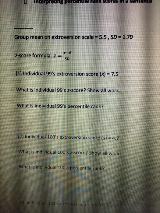 Solved Interpreting Group mean on extroversion scale = 5.5, | Chegg.com