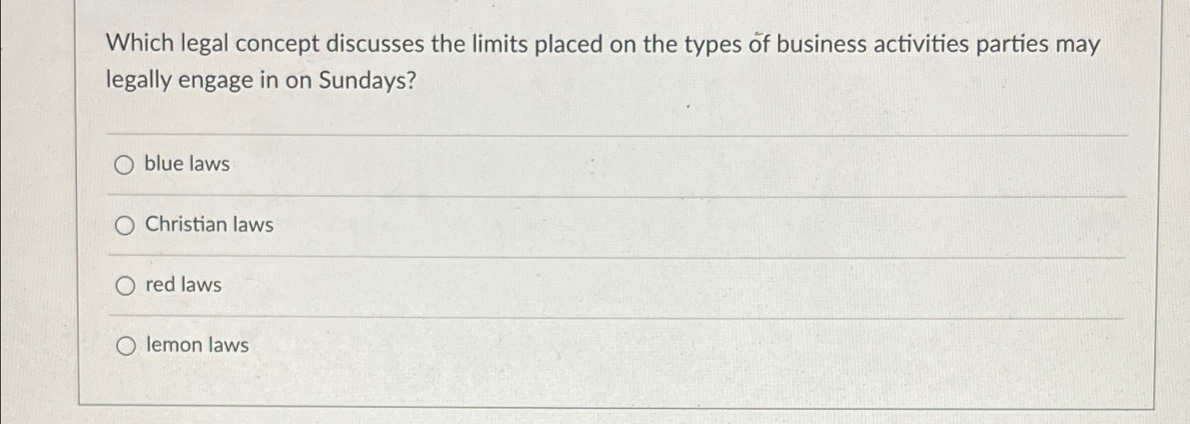 Solved Which legal concept discusses the limits placed on | Chegg.com