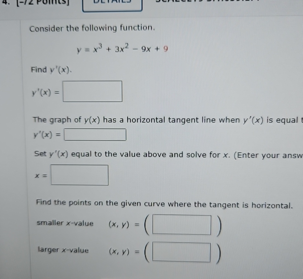Solved Consider the following function.y=x3+3x2-9x+9Find | Chegg.com
