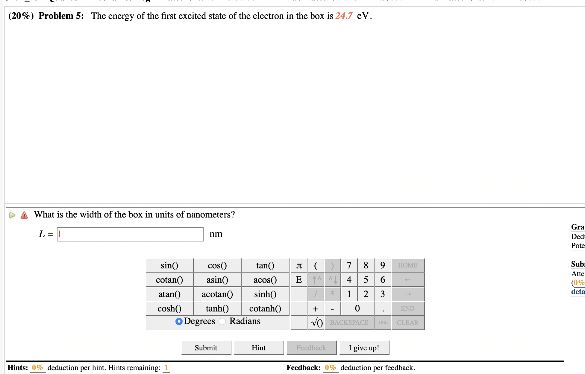 Solved (20%) ﻿Problem 5: The energy of the first excited | Chegg.com