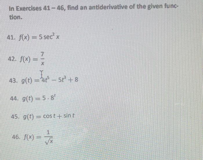 Solved In Exercises 41 - 46, find an antiderivative of the | Chegg.com