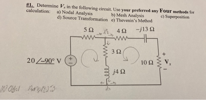 Solved determine Vx in the following circuit. use your | Chegg.com