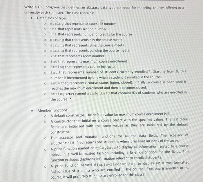 Solved Write a CH program that defines an abstract data type | Chegg.com