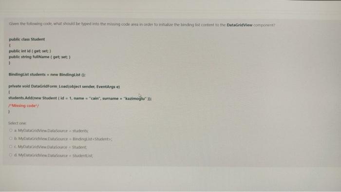 Solved Given the following code, what should be typed into | Chegg.com
