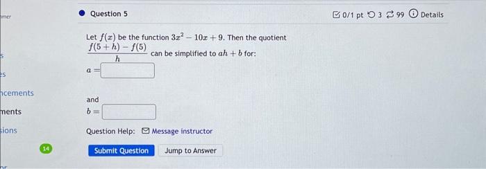 Solved Let f(x) be the function 3x2−10x+9. Then the quotient | Chegg.com