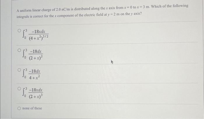 Solved A uniform linear charge of 2.0nC/m is distributed | Chegg.com