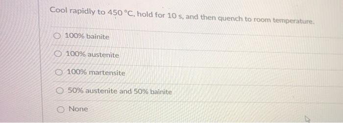 Solved Cool rapidly to 450 °C, hold for 10 s, and then | Chegg.com