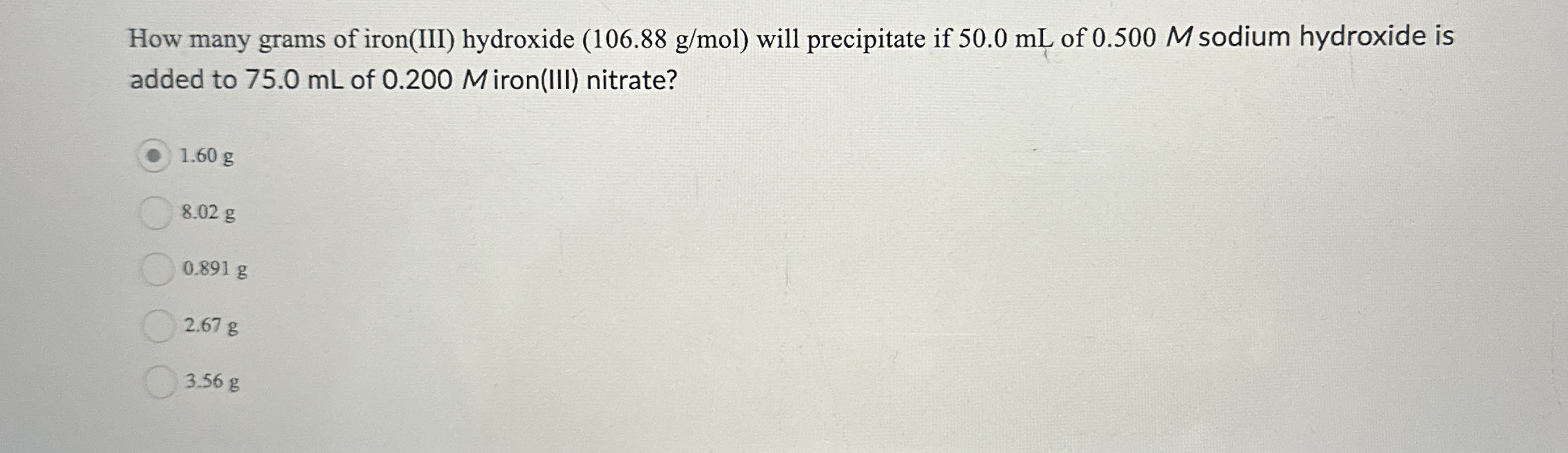 Solved How many grams of iron(III) ﻿hydroxide (106.88gmol) | Chegg.com