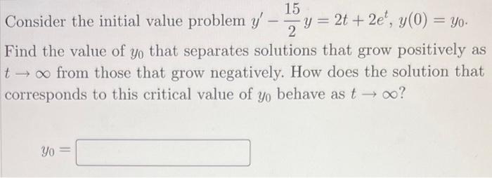Solved Consider the initial value problem | Chegg.com