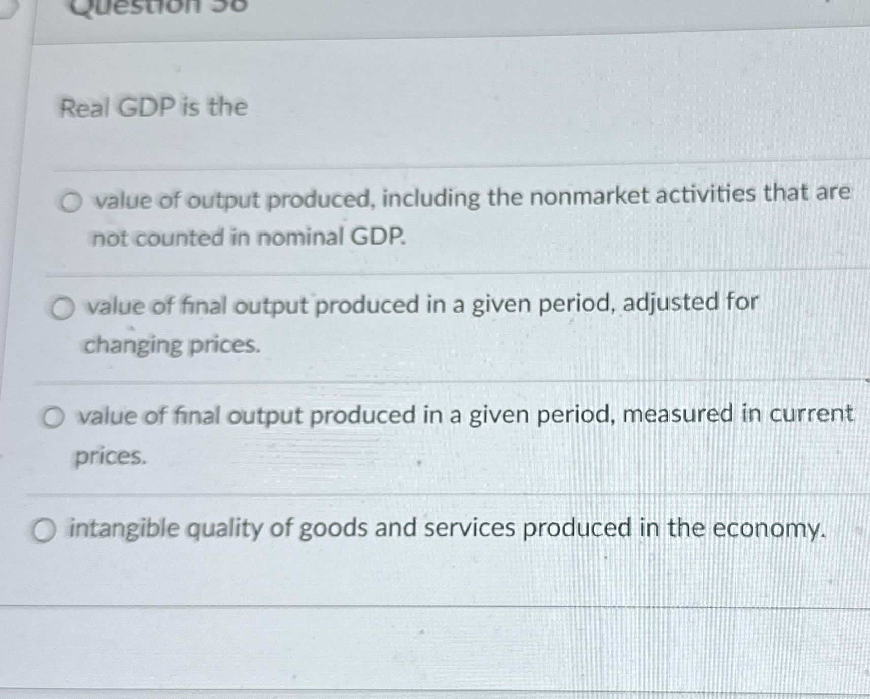 Solved Real GDP is thevalue of output produced, including | Chegg.com