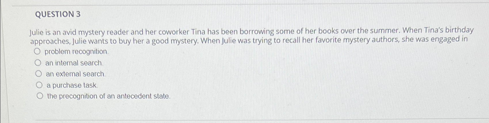 Solved QUESTION 3Julie is an avid mystery reader and her | Chegg.com