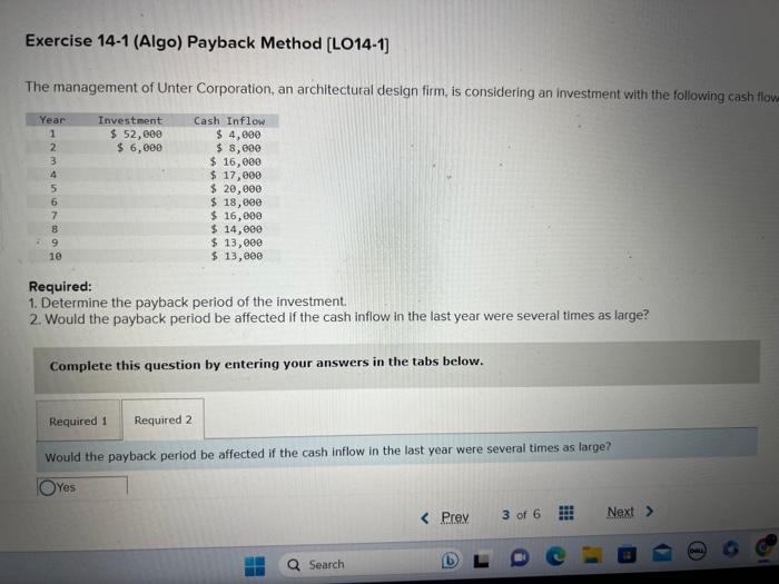 Solved Exercise 14-1 (Algo) Payback Method [LO14-1] The | Chegg.com