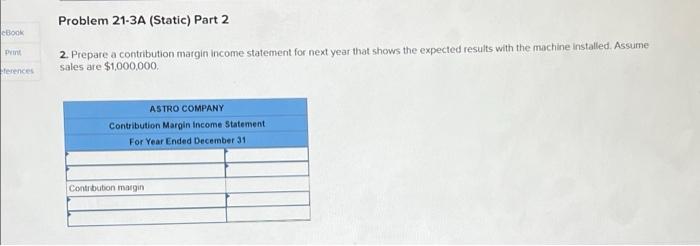Solved ! Required information Problem 21-3A (Static) | Chegg.com
