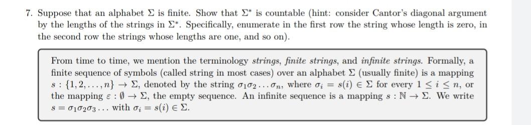 Solved Suppose that an alphabet Σ is finite. Show that Σ∗ is | Chegg.com