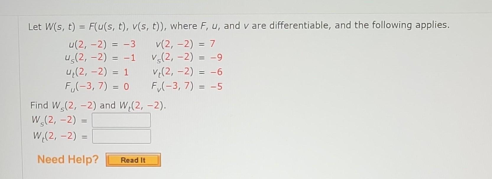 Solved Let W(s,t)=F(u(s,t),v(s,t)), where F,u, and v are | Chegg.com