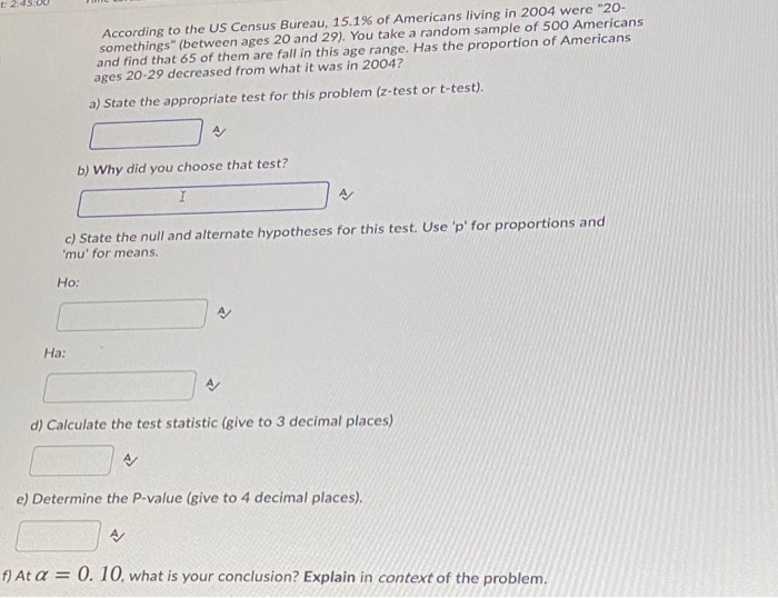 Solved g. verify whether or not all conditions for inference | Chegg.com
