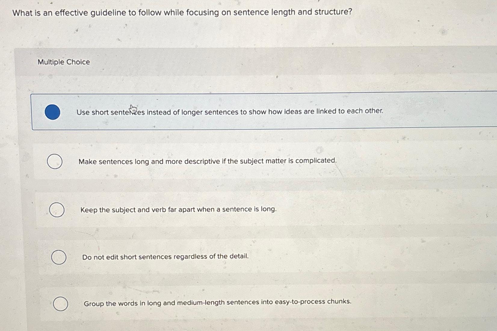 Solved What is an effective guideline to follow while | Chegg.com