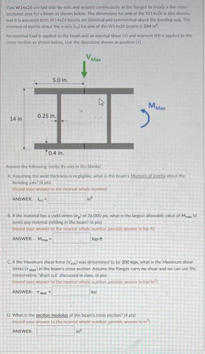 Solved Two W14x26 are tid side by side and welded | Chegg.com