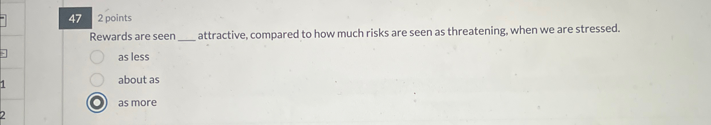 Solved 472 ﻿pointsRewards are seen q, ﻿attractive, compared | Chegg.com
